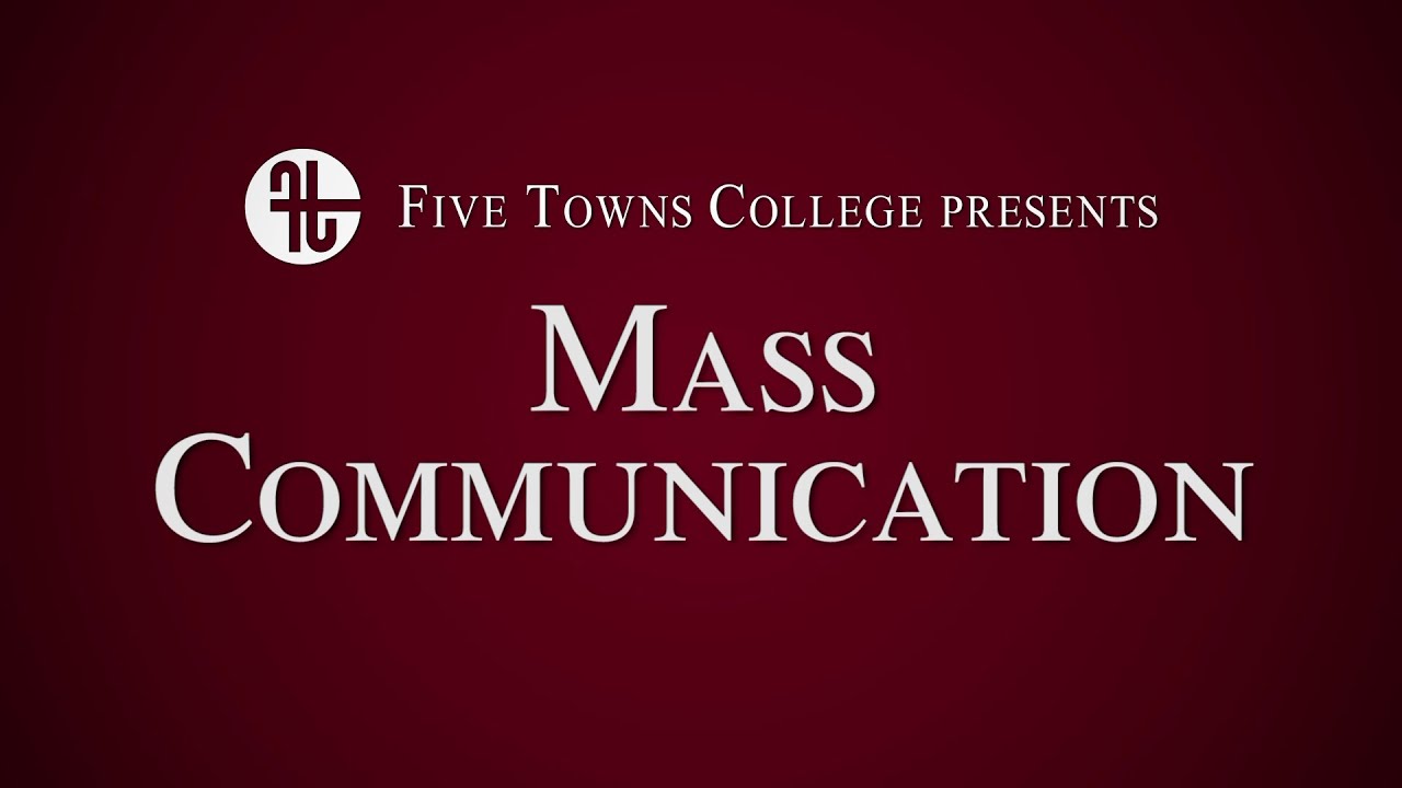 Mass Communication | Broadcast Journalism | Five Towns College